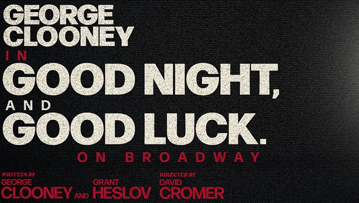 Good Night, and Good Luck | Broadway Inbound